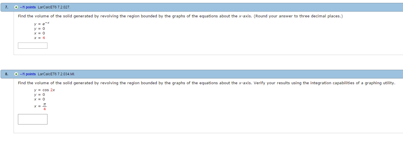 Solved Find the volume of the solid generated by revolving | Chegg.com