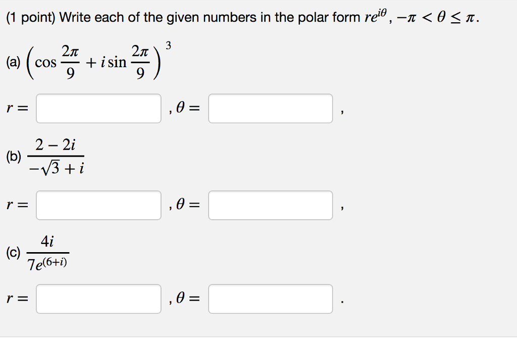 Solved π. (1 point) Write each of the given numbers in the | Chegg.com