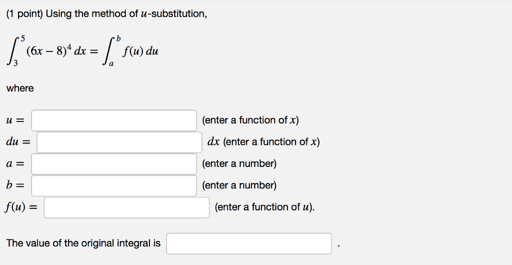 Solved Using the method of u-substitution, integral^5_3 (6x | Chegg.com