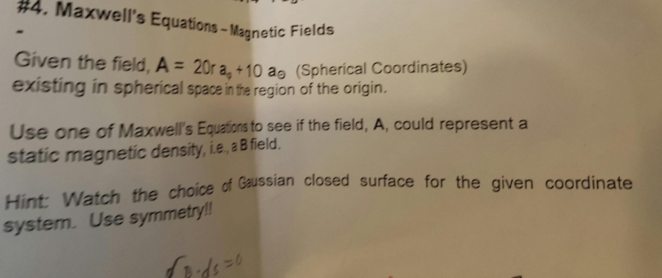 Solved Maxwell's Equation - Magnetic Fields Given the | Chegg.com