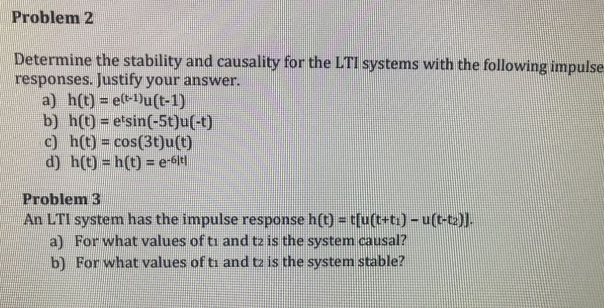 Solved Problem 2 Determine the stability and causality for | Chegg.com