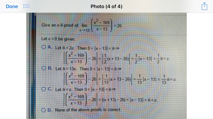 Solved Give an epsilon - delta proof of lim_x rightarrow 13 | Chegg.com