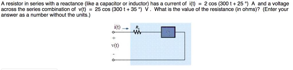 Solved A resistor in series with a reactance (like a | Chegg.com
