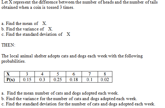 Solved Let X represent the difference between the number of | Chegg.com