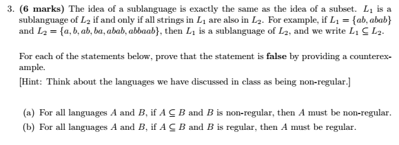 Solved The idea of a sublanguage is exactly the same as the | Chegg.com