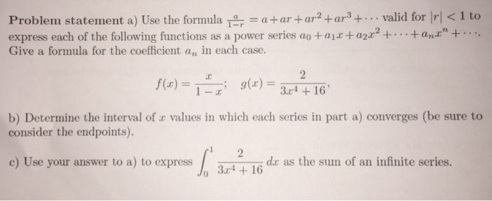 Solved Use the formula = a/1 - r = a + ar + ar^2 + ar^3 + | Chegg.com