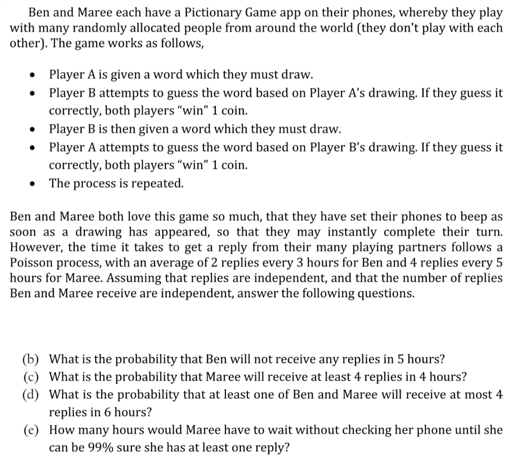 Solved Ben and Maree each have a Pictionary Game app on | Chegg.com