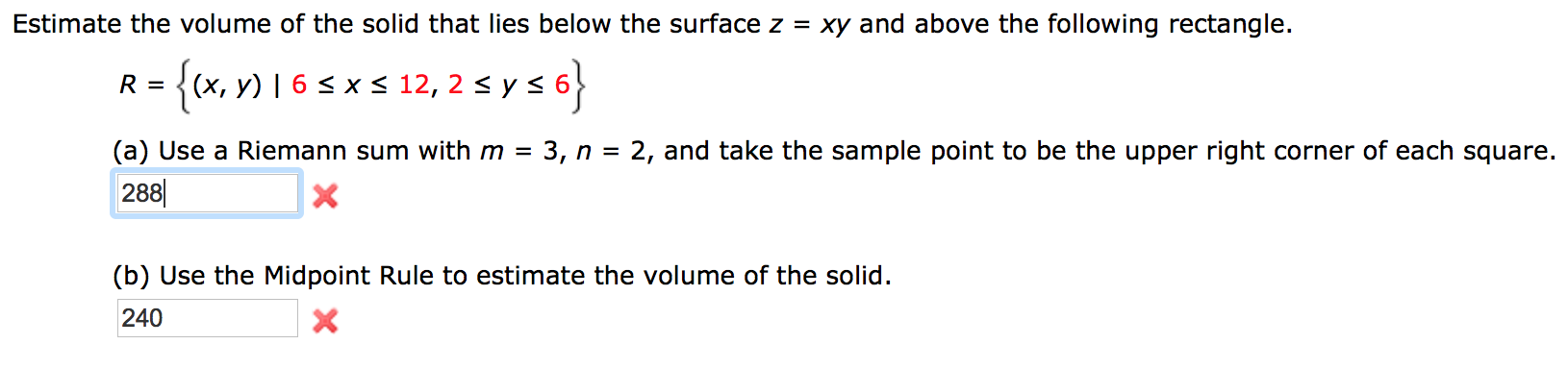 Solved Estimate the volume of the solid that lies below the | Chegg.com
