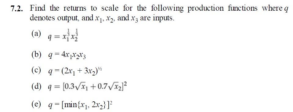 Solved Find the returns to scale for the following | Chegg.com