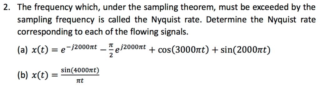 Solved 2. The frequency which, under the sampling theorem, | Chegg.com