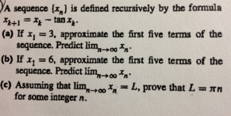Solved A sequence {xn} is defined recursively by the formula | Chegg.com
