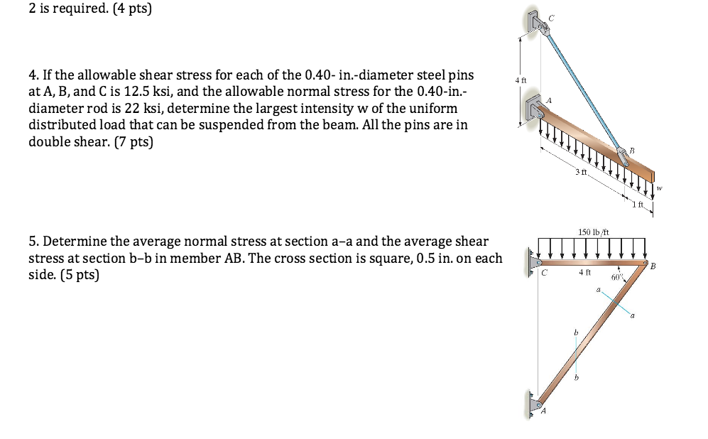 Solved 2 is required. (4 pts) 4. If the allowable shear | Chegg.com