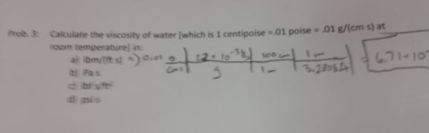 Solved Calculate the viscosity of water [which is 1 | Chegg.com