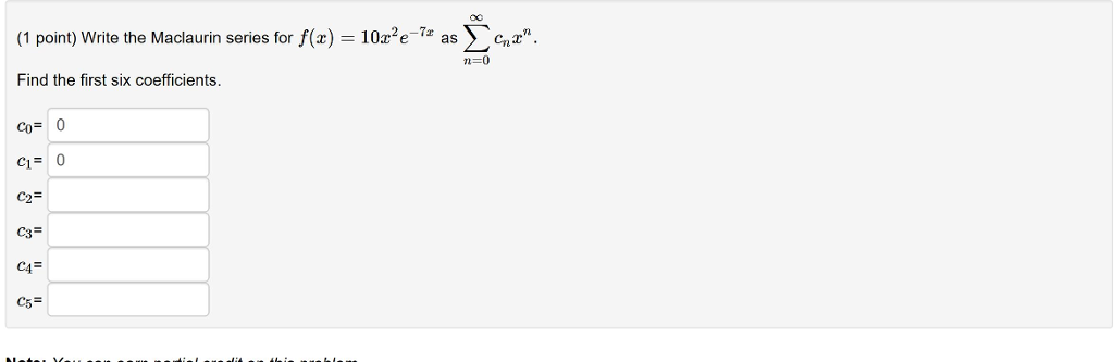 Solved 102.2e-2 as 〉、Cnzn (1 point) Write the Maclaurin | Chegg.com