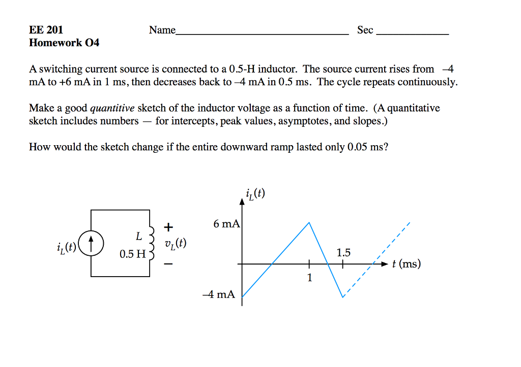 Solved Name_ Sec EE 201 Homework O4 A switching current | Chegg.com