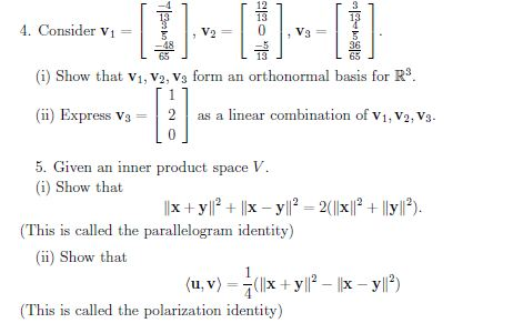 Solved Consider Show that v1, v2, v3 from an orthogonal | Chegg.com