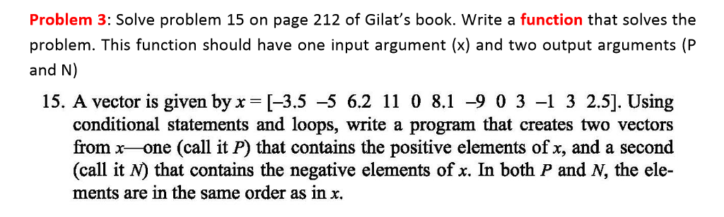 Solved Problem 3: Solve problem 15 on page 212 of Gilat's | Chegg.com