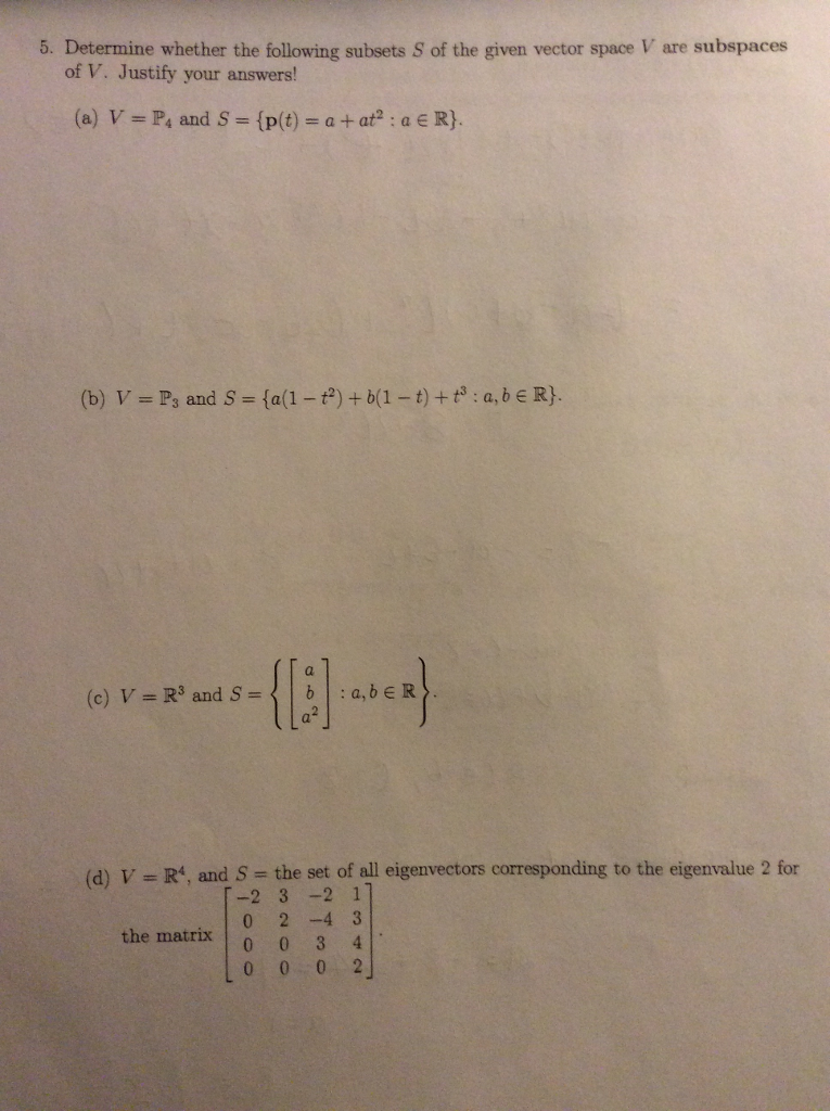 Solved 5. Determine whether the following subsets S of the | Chegg.com