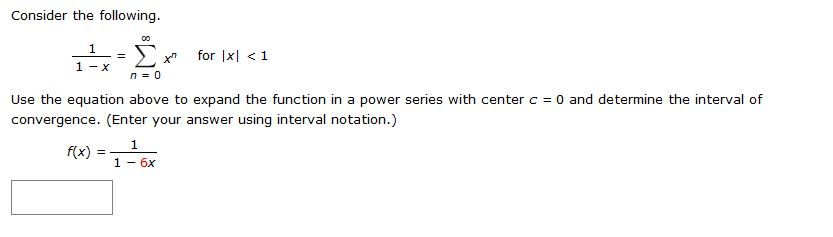 Solved Consider the following. 1/1 - x = summation n = 0 to | Chegg.com