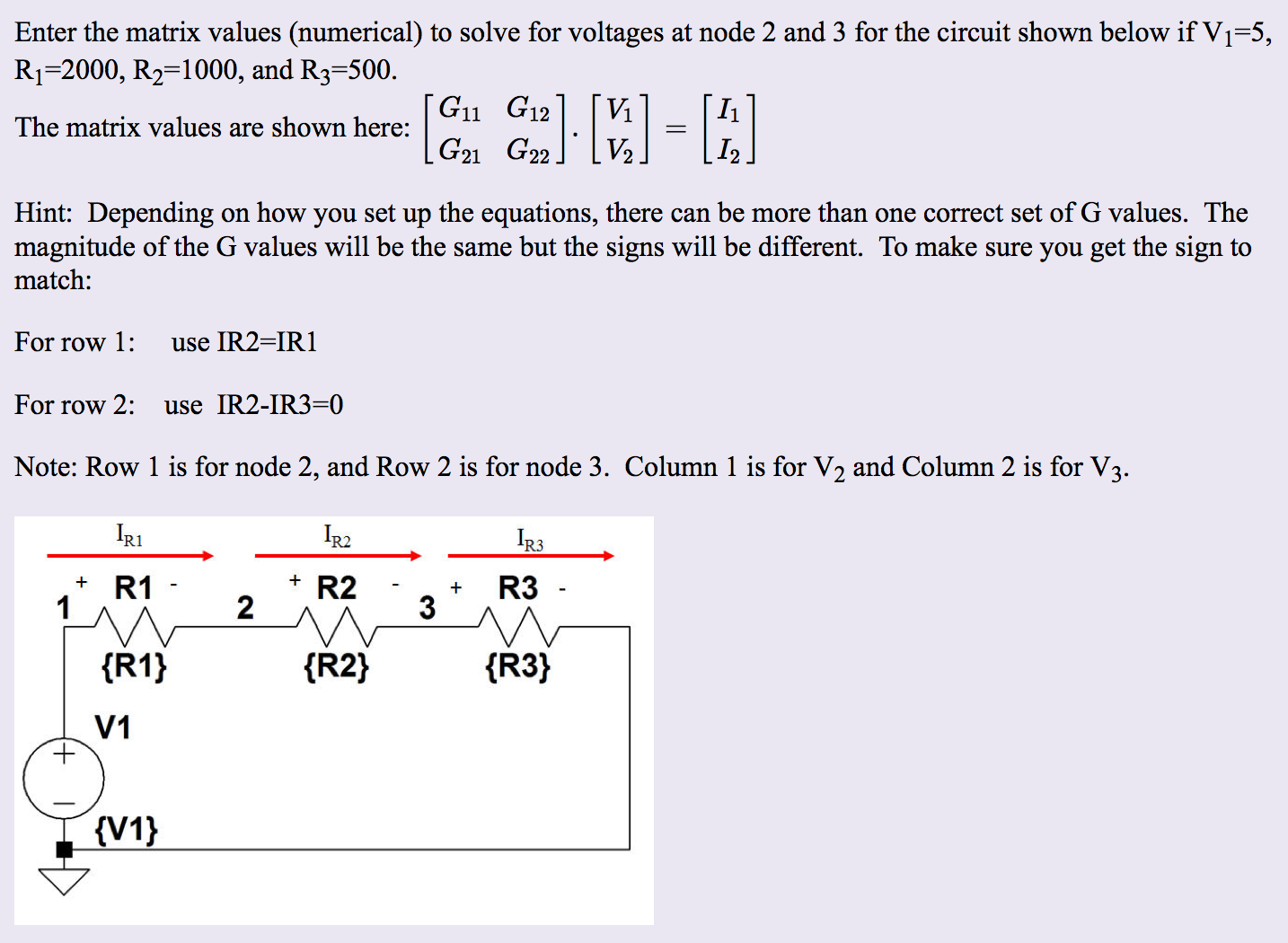 Solved Enter the matrix values (numerical) to solve for | Chegg.com