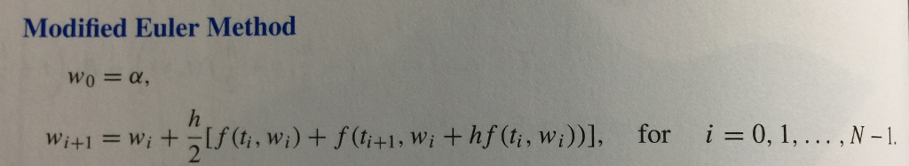 Solved (1) Show that the Modified Euler method (p.286) is of | Chegg.com