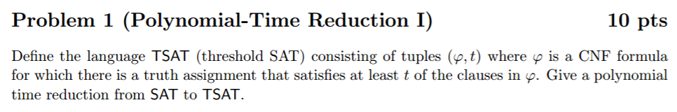Define the language TSAT (threshold SAT) consisting | Chegg.com