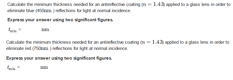 Solved Calculate the minimum thickness needed for an | Chegg.com