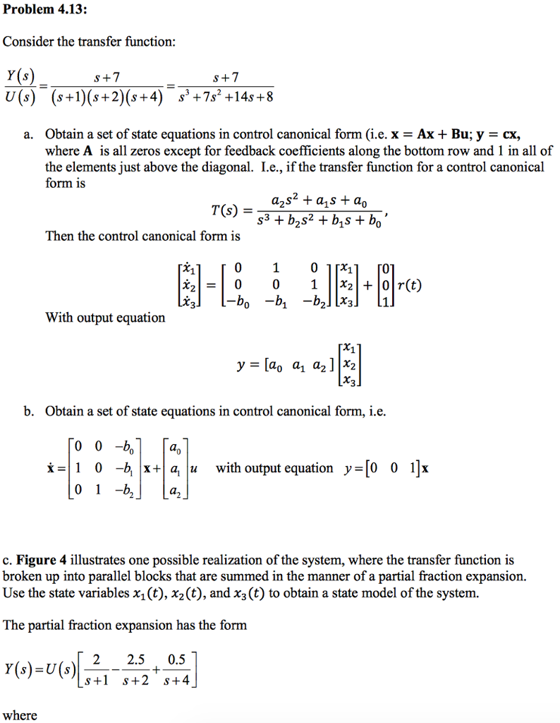 Solved Problem 4.13: Consider the transfer function: Y(s) s | Chegg.com