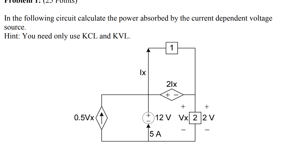 Solved In the following circuit calculate the power absorbed | Chegg.com