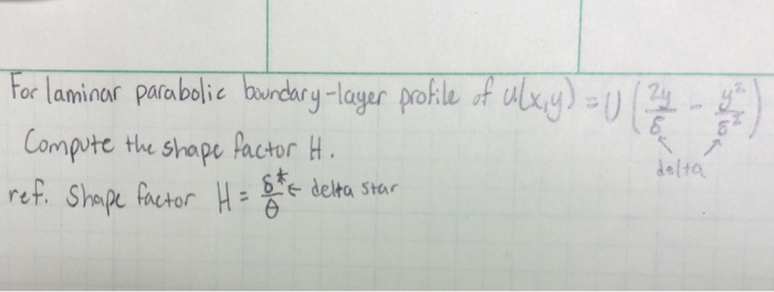Solved For laminar parabolic boundary-layer profile of u(x, | Chegg.com
