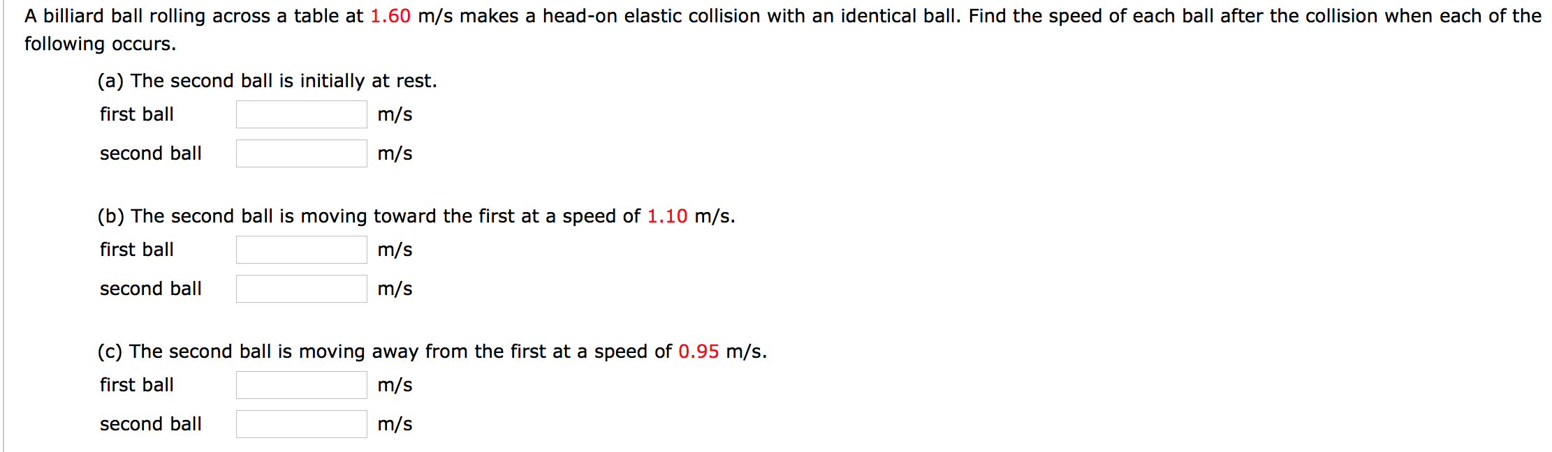 Solved A billiard ball rolling across a table at 1. 60 m/s | Chegg.com