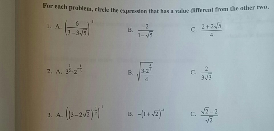 Solved For each problem, circle th e expression that has a | Chegg.com