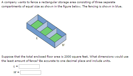 Solved A company wants to fence a rectangular storage area | Chegg.com