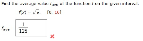 Solved Find the average value fave of the function f on the | Chegg.com