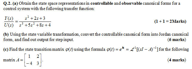 Solved Obtain the state space representations in | Chegg.com Solved Obtain the state space representations in | Chegg.com