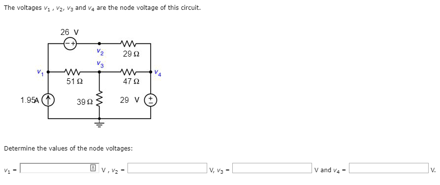 Solved The voltages V1 , V2, V3 and v4 are the node voltage | Chegg.com