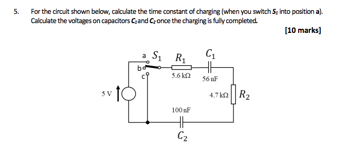 Solved 5. For the circuit shown below, calculate the time | Chegg.com
