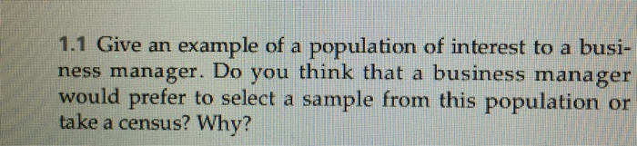 Solved Give an example of a population of interest to a | Chegg.com