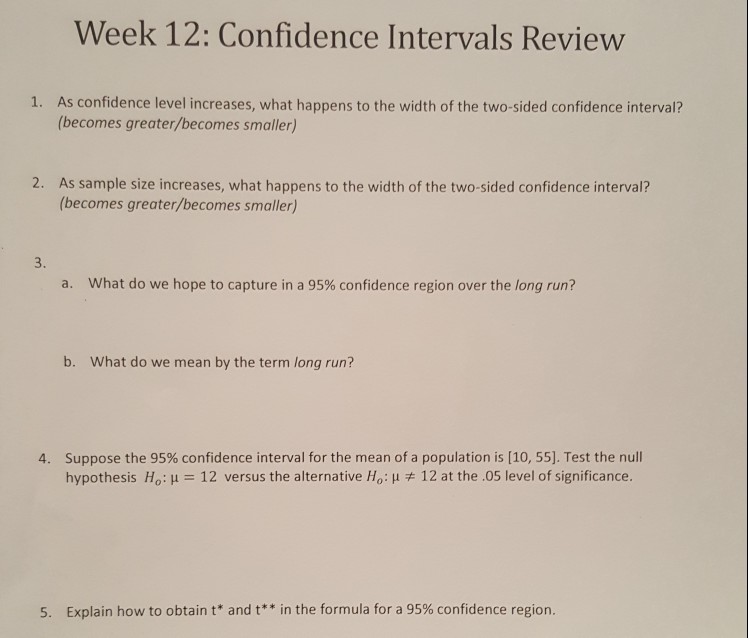 Solved Week 12: Confidence Intervals Review As confidence | Chegg.com