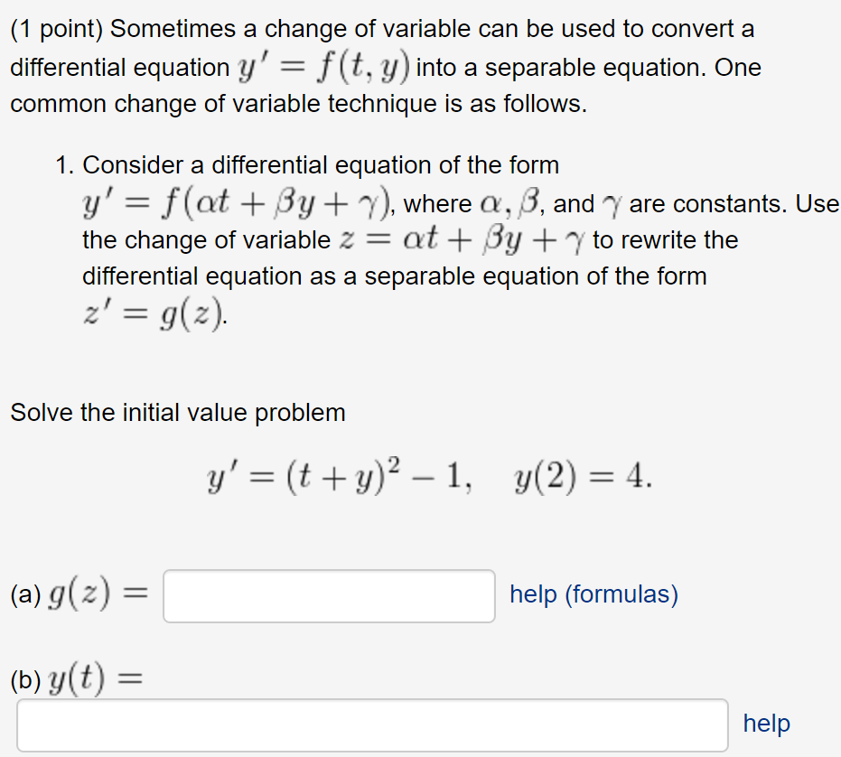 Solved Sometimes a change of variable can be used to convert | Chegg.com