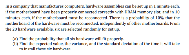 Solved In a company that manufactures computers, hardware | Chegg.com
