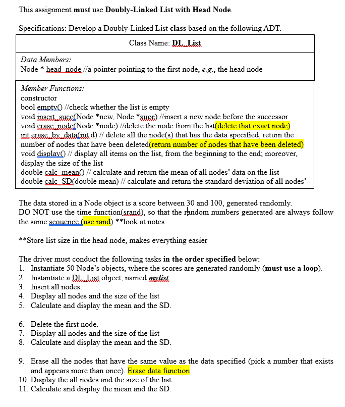 Solved This assignment must use Doubly-Linked List with Head | Chegg.com