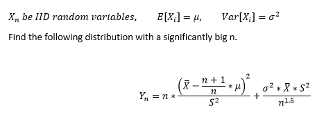 Solved Xn be IID random variables, E[Xi] = mu, Var[Xi] = | Chegg.com
