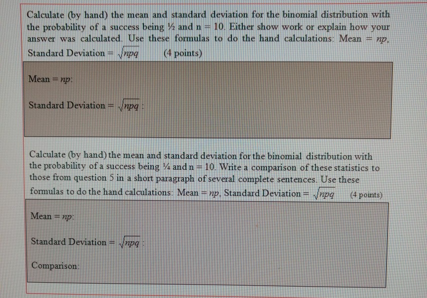 Solved Calculate (by hand) the mean and standard deviation | Chegg.com