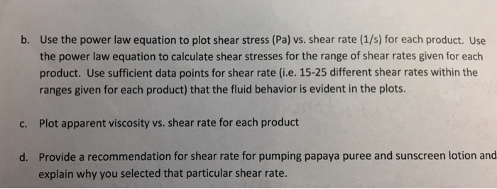 Solved 2. For non-Newtonian fluids, the apparent viscosity | Chegg.com