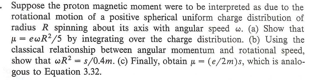 Solved Suppose the proton magnetic moment were to be | Chegg.com