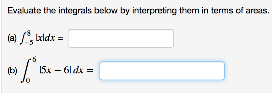 Solved Evaluate the integrals below by interpreting them in | Chegg.com