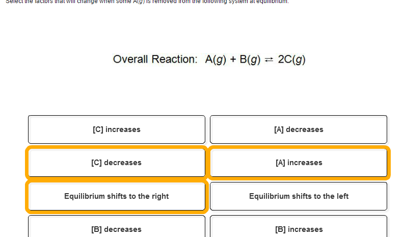 Solved Select the factors that will change when some A(g) is | Chegg.com