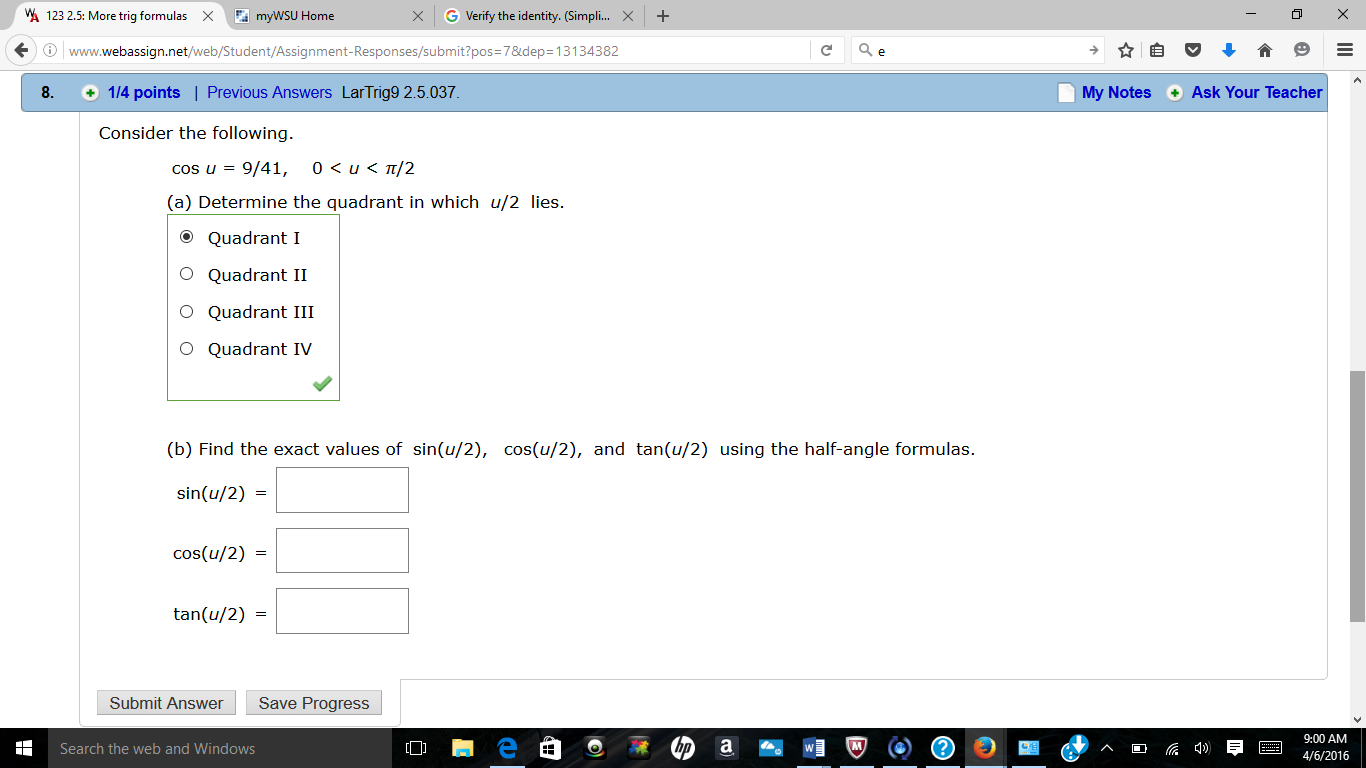 Solved Find the exact values of sin(u/2), cos(u/2), and | Chegg.com