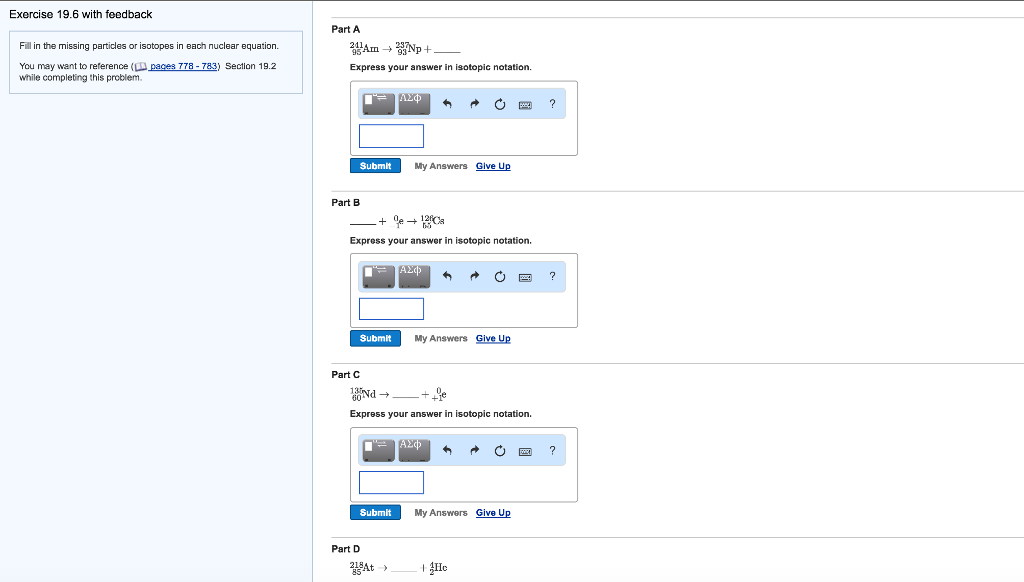 Solved Fill in the missing particles or isotopes in each | Chegg.com